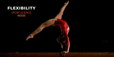 Flexibility Explained How To Measure And How To Train Sport Science