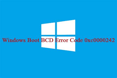 Fix Blue Screen Error Code 0xc0000242 In Windows 1011