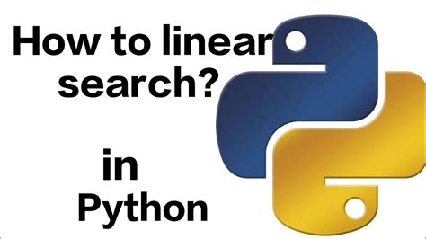 How To Linear Search In Python YouTube