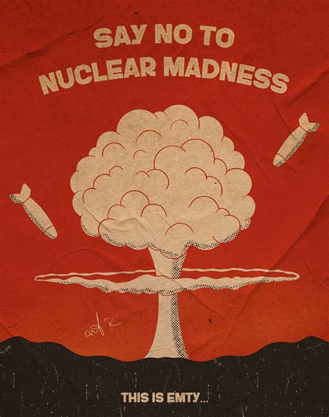 Poster Say No To Nuclear Madness On Behance