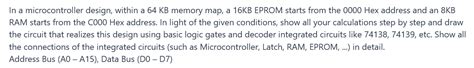 Solved In A Microcontroller Design Within A 64kb ﻿memory
