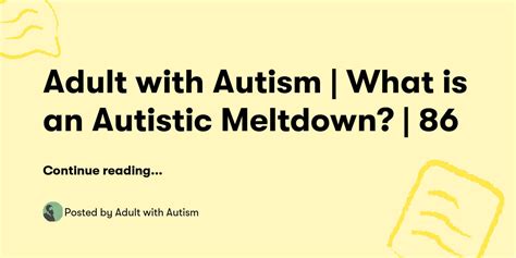Adult With Autism What Is An Autistic Meltdown 86 — Adult With