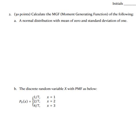 Solved Initials 2 30 Points Calculate The Mgf Moment