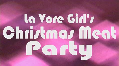 La Vore Girl Haileys Christmas Meat Party Mp4