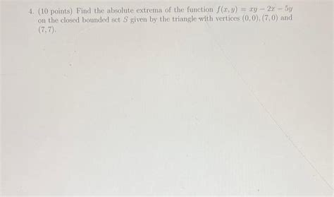 solved 4 10 points find the absolute extrema of the