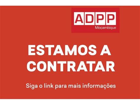 A Adpp Moçambique Oferece 30 Vagas De Emprego Mais Vagas