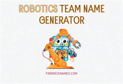 Robotics Team Names Generator — Find Nicknames