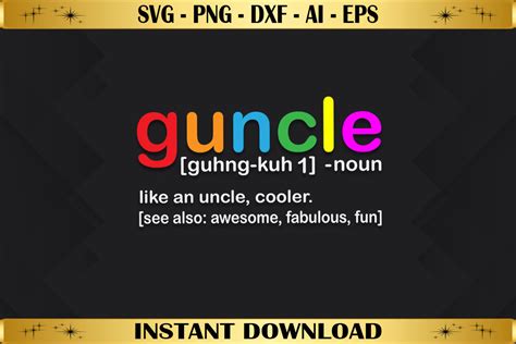 Guncle Like A Normal Uncle Graphic By Abhamidakon · Creative Fabrica