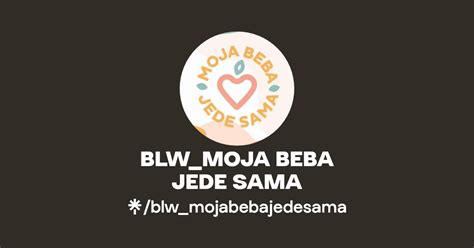 Blwmoja Beba Jede Sama Instagram Linktree