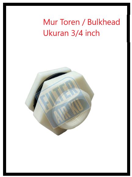 Bulkhead Vault Ring Mur Toren Mur Tandon 3 4 Inch Lazada Indonesia