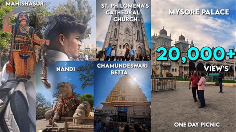 Mysure Palace Chamundeswari Betta Nandi St Philomenas Cathedral Church ️💫🤩mysure Blog