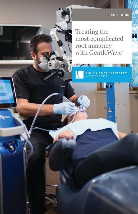 Portfolio 03 Treating The Most Complicated Root Anatomy With Gentlewave®