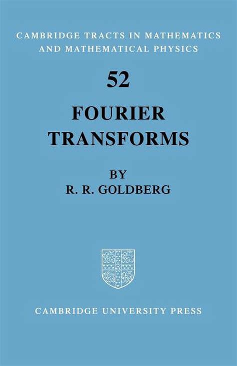 cambridge tracts in mathematics fourier transforms book 52 paperback