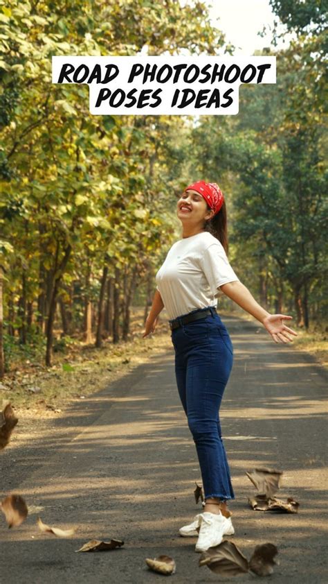 Road Photoshoot Poses Ideas Pinterest Photography Poses Women
