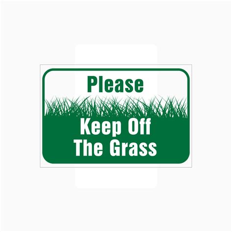 Please Keep Off The Grass Sign Get Signs