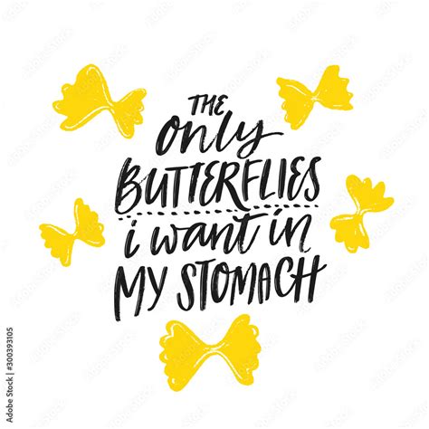 Butterflies In My Stomach Quotes