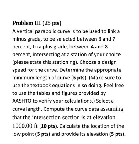 Solved Problem III Pts A Vertical Parabolic Curve Is To Chegg