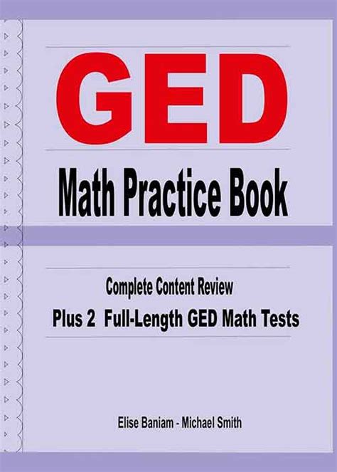 Ged Math Practice Book Complete Content Review Plus 2 Full Length Ged