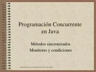 PPT - Programación Concurrente en Java PowerPoint Presentation, free download - ID:4278205