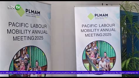 The Pacific Labour Mobility Annual Meeting Plmam 2025 Is Set To