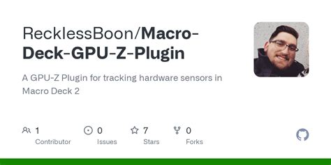 GitHub RecklessBoon Macro Deck GPU Z Plugin A GPU Z Plugin For Tracking Hardware Sensors In