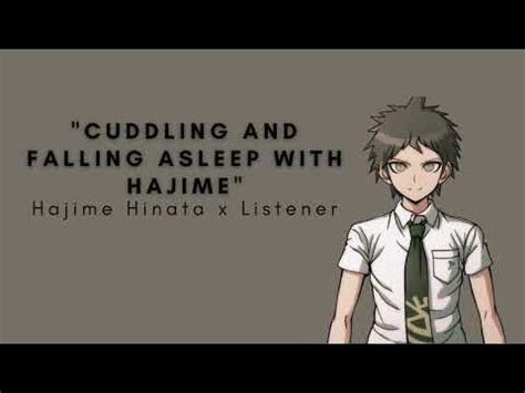 Cuddling And Falling Asleep Hajime Hinata X Listener Asmr M4a