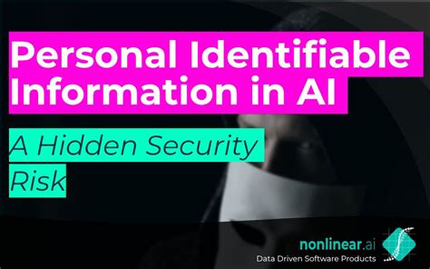 Personal Identifiable Information In Ai Models Nonlinear Ai