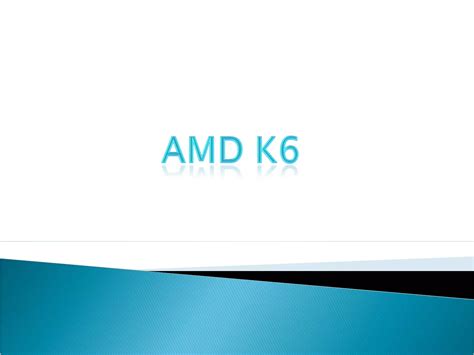 Amd K6 Ppt