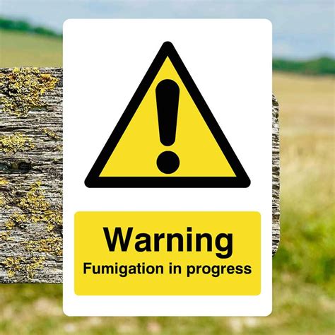 Fumigation In Progress Sign