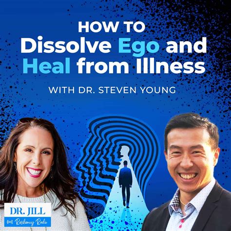 205 Resiliency Radio With Dr Jill How To Resolve The Ego And Heal From