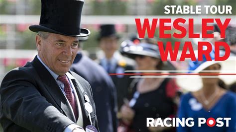 He Stacks Right Up There With No Nay Never Wesley Ward Runs Through