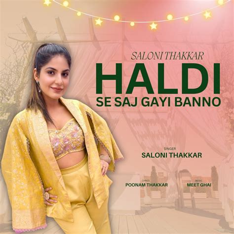 Haldi Se Saj Gayi Banno Saloni Thakkar Poonam Thakkar And Meet Ghai
