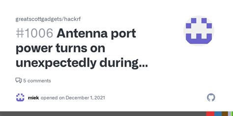 Antenna Port Power Turns On Unexpectedly During Hackrf Power On · Issue 1006