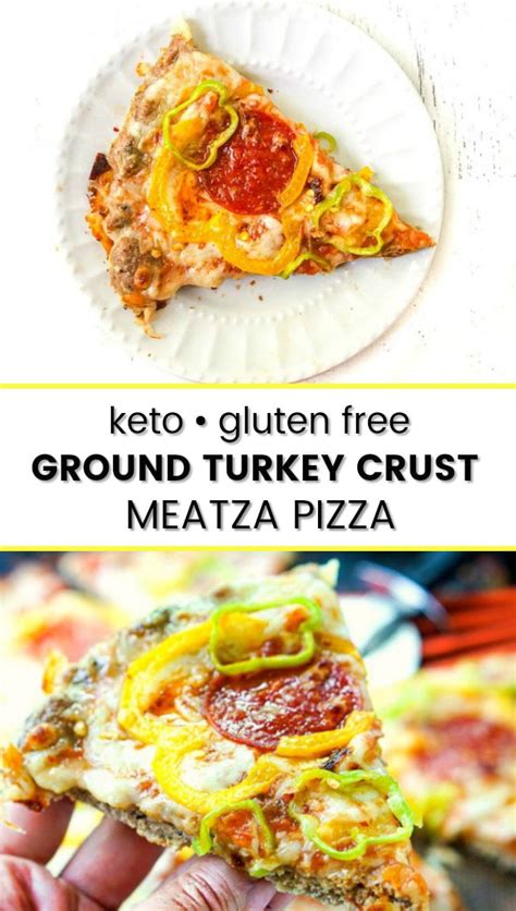Keto Ground Turkey Crust Pizza Recipe Meatza Made With Turkey