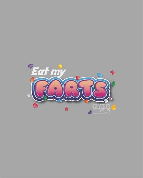 Farts Candy Eat My Farts Digital Art By Brand A Pixels Merch