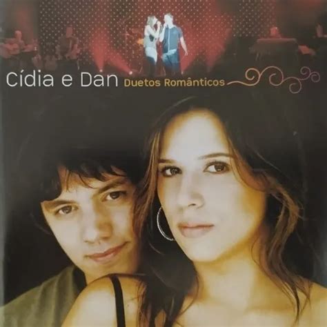 Cd Cídia E Dan Duetos Românticos Original Novo Parcelamento Sem Juros