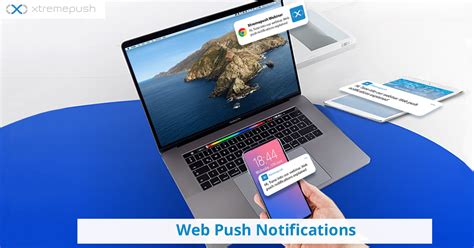 web push notifications use cases and examples xtremepush