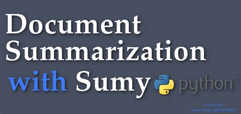How To Summarize Text Or Document With Sumy Jcharistech