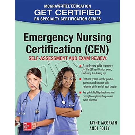 Emergency Nursing Certification Cen Self Assessment And Exam Review