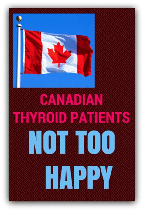 Canadian Thyroid Patients Disgusted Frustrated And Angryand
