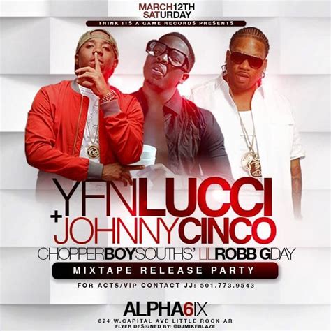 Mixtape Release Party For Yfn Lucci X Johnny Cinco The Heat Magazine