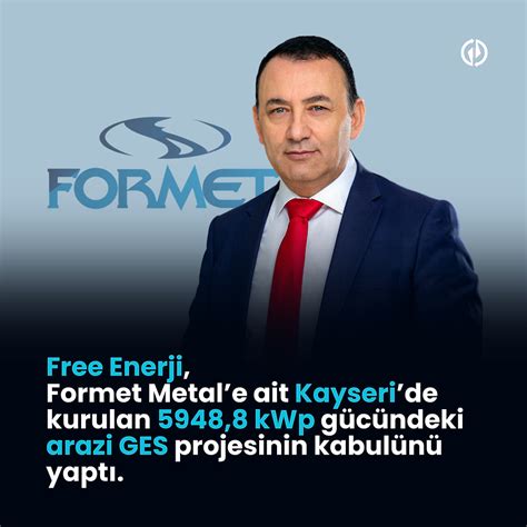 Free Enerji Formet Metale Ait Kayseride Kurulan 5948 8 Kwp Gücündeki Arazi Ges Projesinin