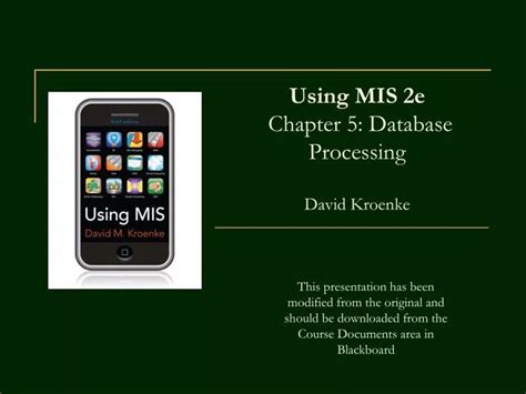 Ppt Using Mis 2e Chapter 5 Database Processing David Kroenke