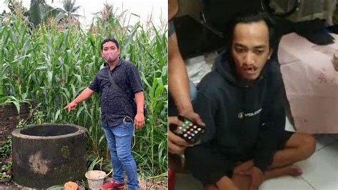 Pembunuh Siswi Sma Yang Jasadnya Ditemukan Di Dalam Sumur Ngaku Sakit Hati Id