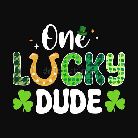 One Lucky Dude Stock Vector Illustration Of Culture 360982374