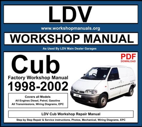 Ldv Cub Workshop Repair Manual Download Pdf