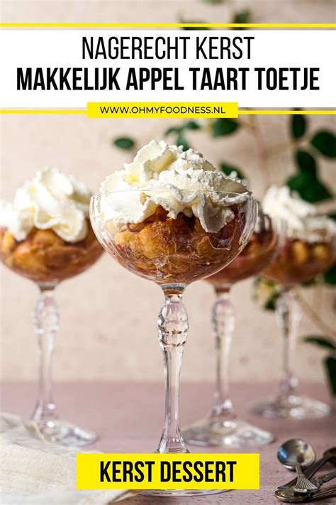 Nagerecht Kerst Appel Taart Toetje In Een Glaasje Ohmyfoodness Kerst Dessert Recepten
