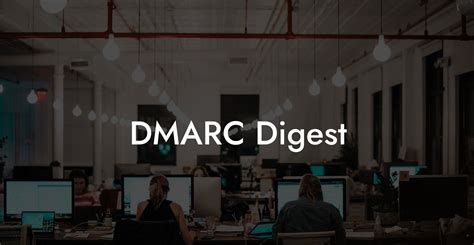 Dmarc Digest Voice Phishing