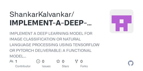 Github Shankarkalvankar Implement A Deep Learning Model For Image Classification Implement A