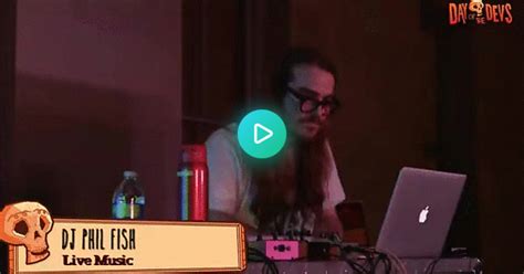 Dj Phil Fish Dropping Those Beats Like He Dropped Fez 2  On Imgur
